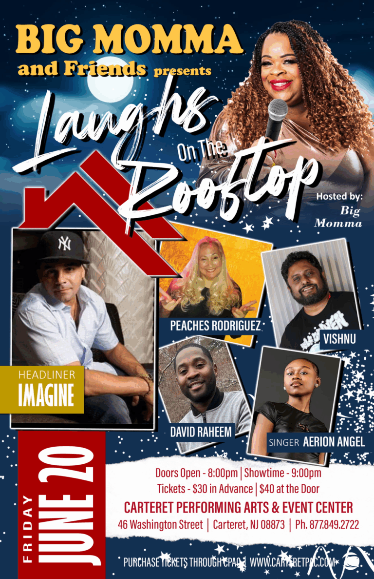 Big Momma and Friends – Laughs on the Rooftop - NJ Family