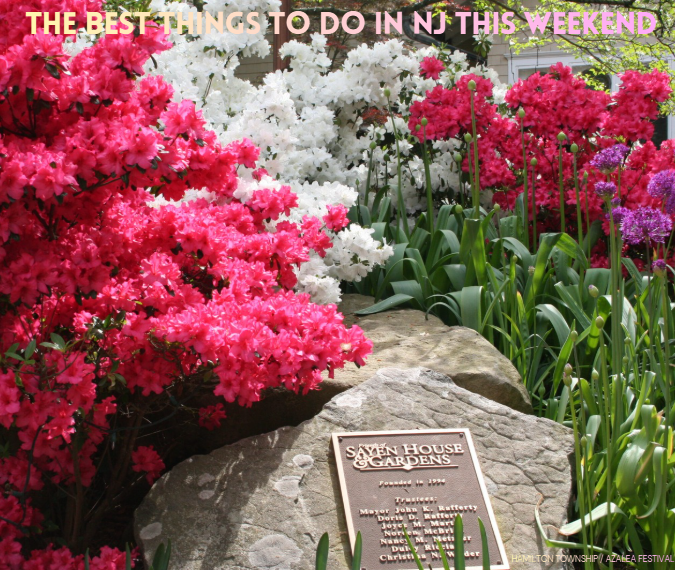 Best Things to Do in New Jersey This Mother's Day Weekend (May 8-10 ...